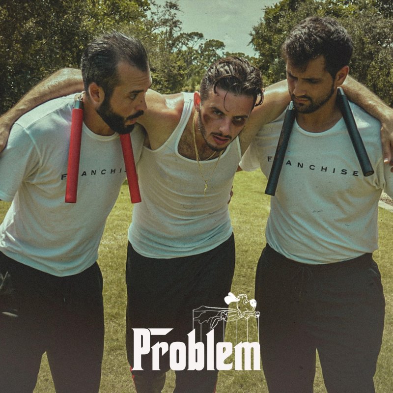 Franchise the Rapper - Problem Lyrics | Musixmatch