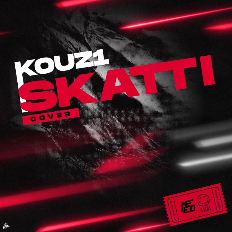 Kouz1 - Skati Lyrics | Musixmatch