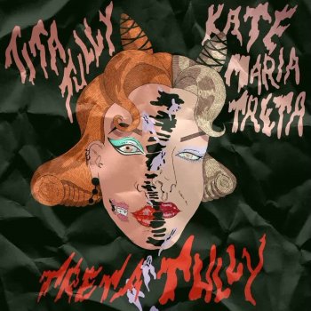TITA TULLY feat. Kate Maria Treta - Treta Tully paroles | Musixmatch