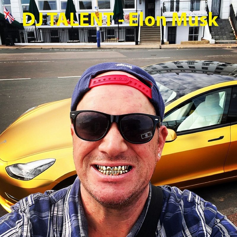 DJ Talent - Elon Musk Lyrics | Musixmatch
