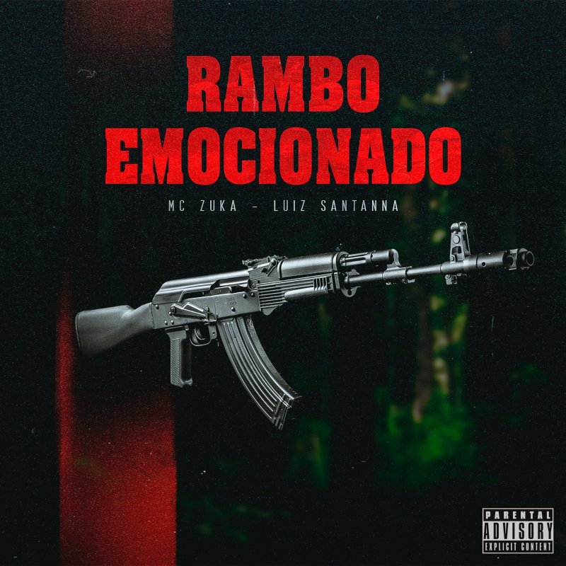 Letra de Rambo Emocionado de MC Zuka feat. Luiz Santanna | Musixmatch
