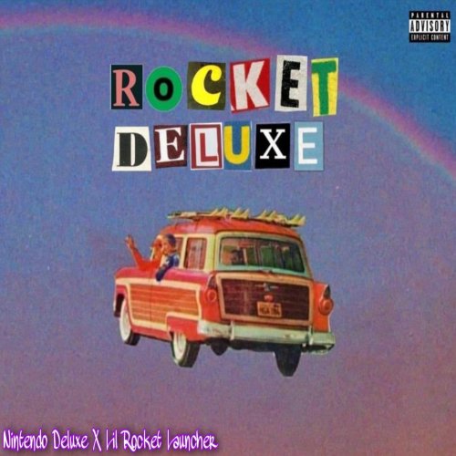 Rocket Deluxe by Lil Rocket Launcher feat. Nintendo Deluxe album lyrics ...