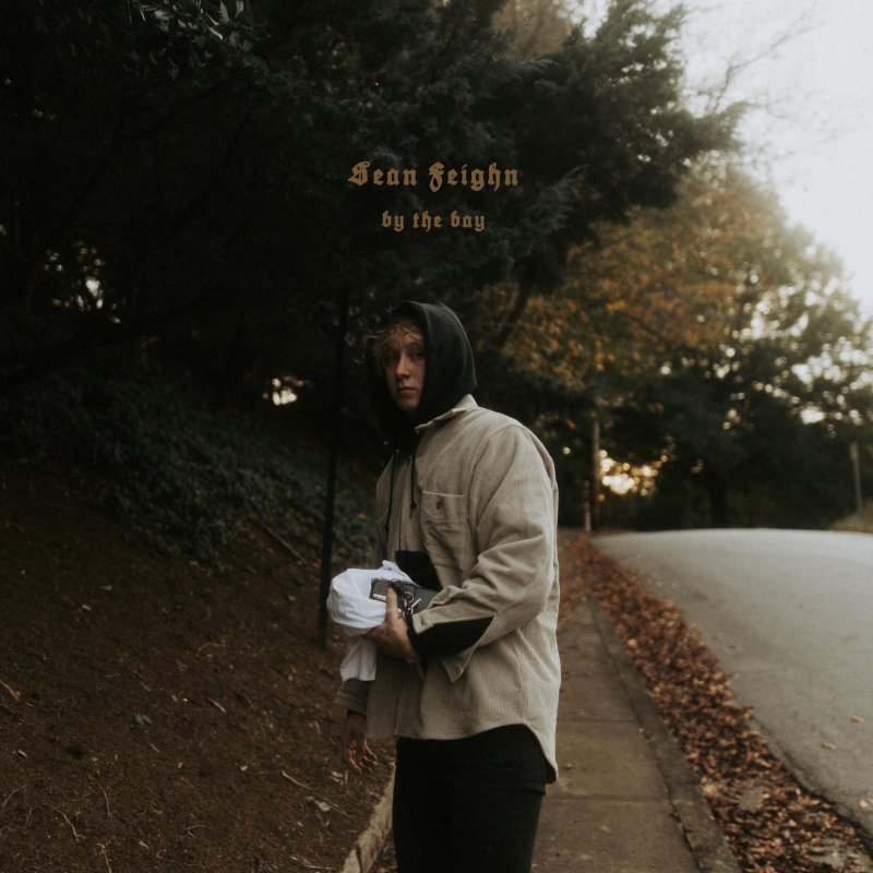 Sean Feighn - By the Bay Lyrics | Musixmatch