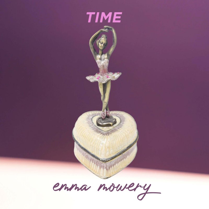 Letra de Time de Emma Mowery | Musixmatch