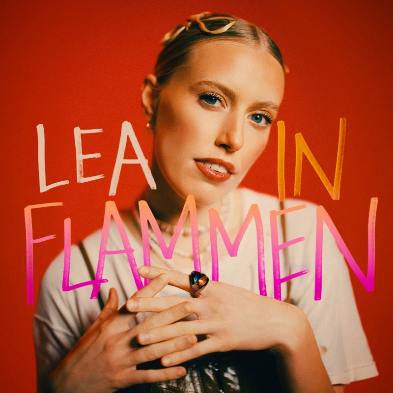 LEA - In Flammen Lyrics | Musixmatch