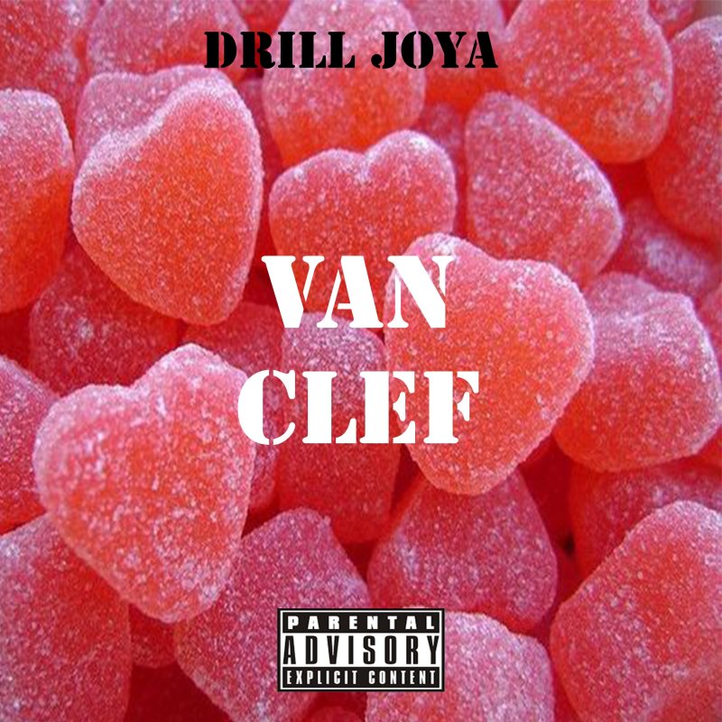Drill Joya - Van Clef Lyrics | Musixmatch