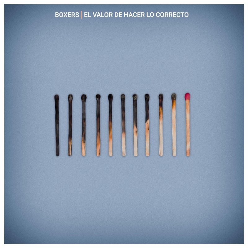 Letra de El Valor de Hacer Lo Correcto de Boxers | Musixmatch
