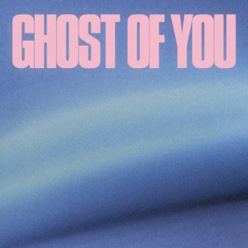 Mimi Webb - Ghost of You Lyrics | Musixmatch