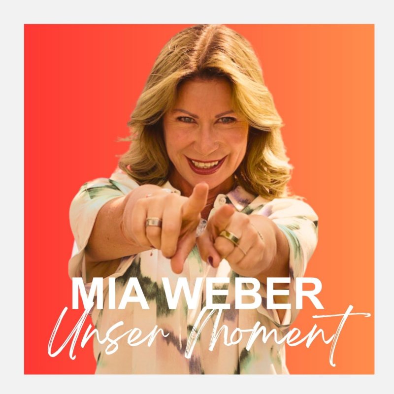 Mia Weber - Unser Moment Lyrics | Musixmatch