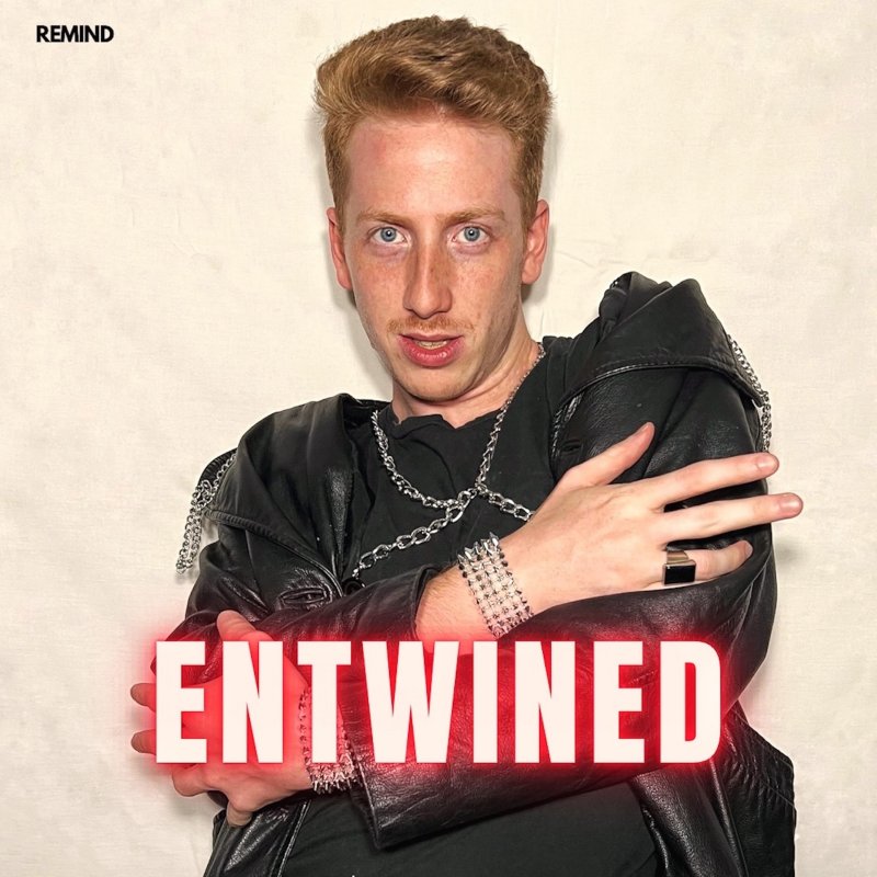 Remind - Entwined Lyrics | Musixmatch