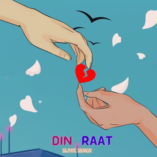 SLAVE DEMON - Din raat - slowed & reverb lyrics | Musixmatch