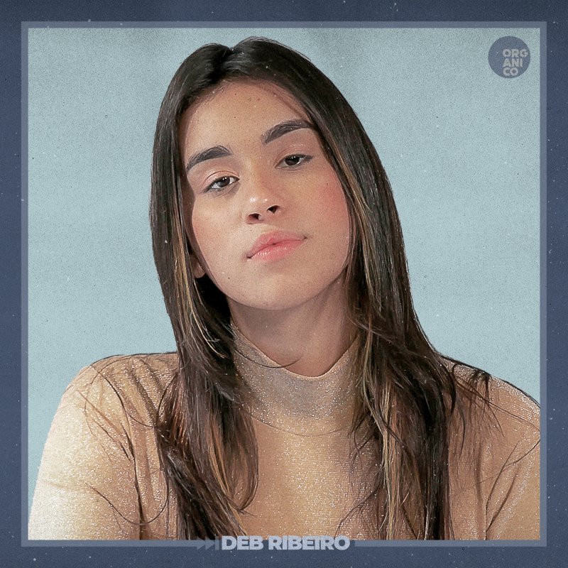 Orgânico feat. Deb Ribeiro & Léo Casa 1 - Obra de Arte Lyrics | Musixmatch