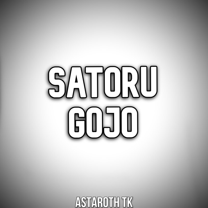 Letra de Satoru Gojo - Expanción de Dominio (feat. NEKRO) de Astaroth ...