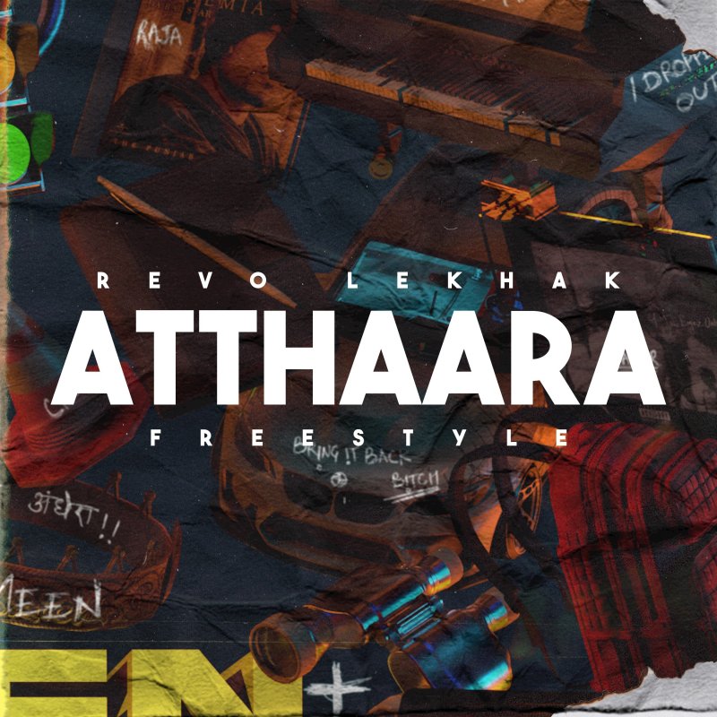 ReVo LEKHAK feat. Leonik - ATTHAARA FREESTYLE Lyrics | Musixmatch