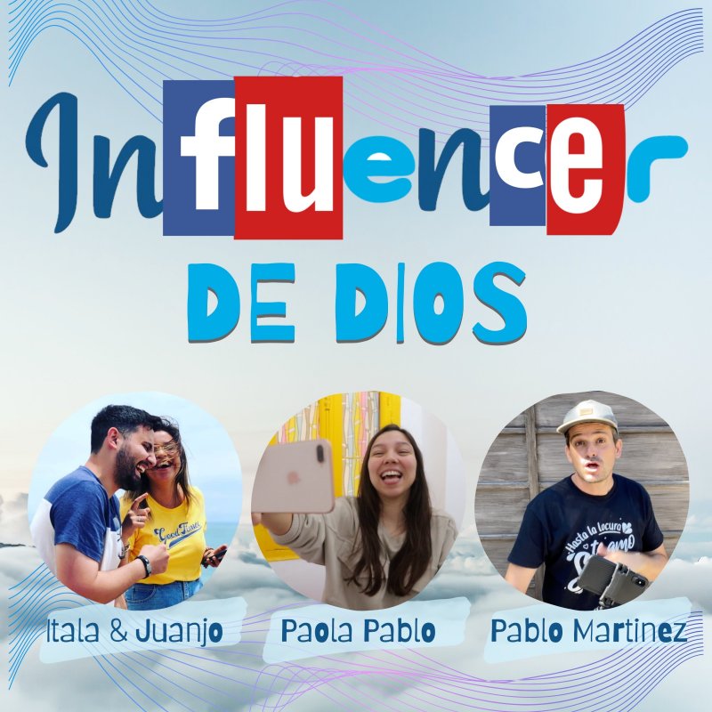Itala & Juanjo feat. Pablo Martinez & Paola Pablo - Influencer de Dios Lyrics | Musixmatch