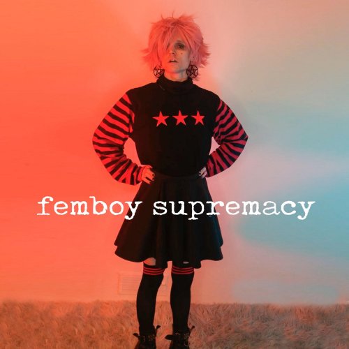 DZXY - Femboy Supremacy lyrics | Musixmatch