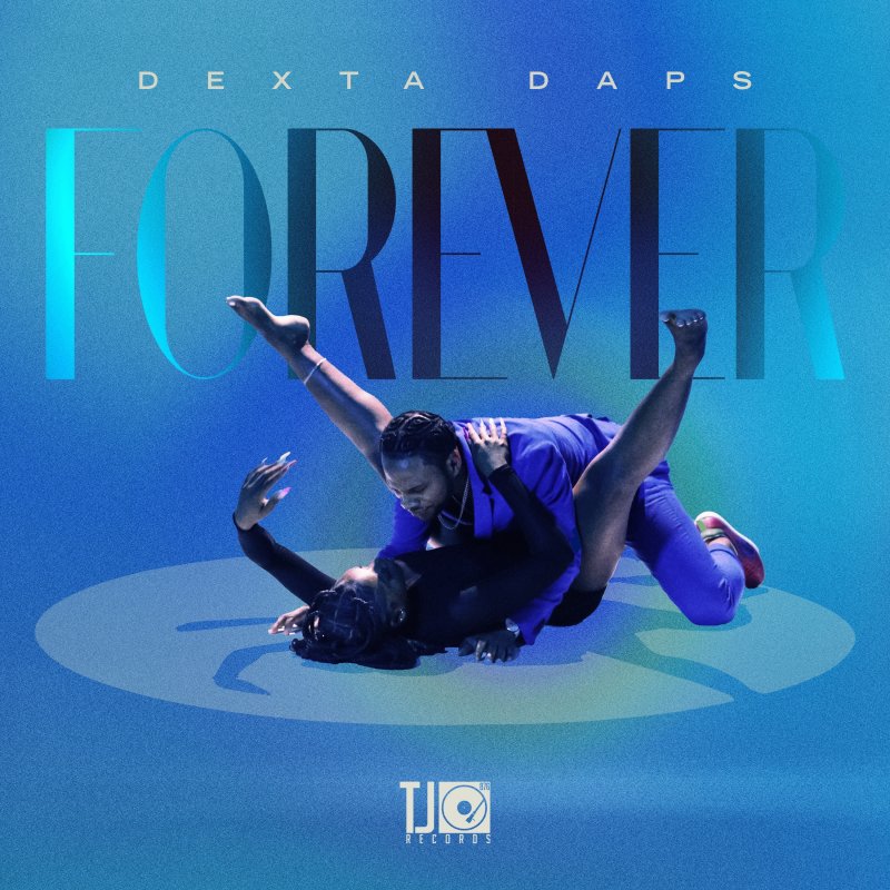 Dexta Daps - Forever Lyrics | Musixmatch