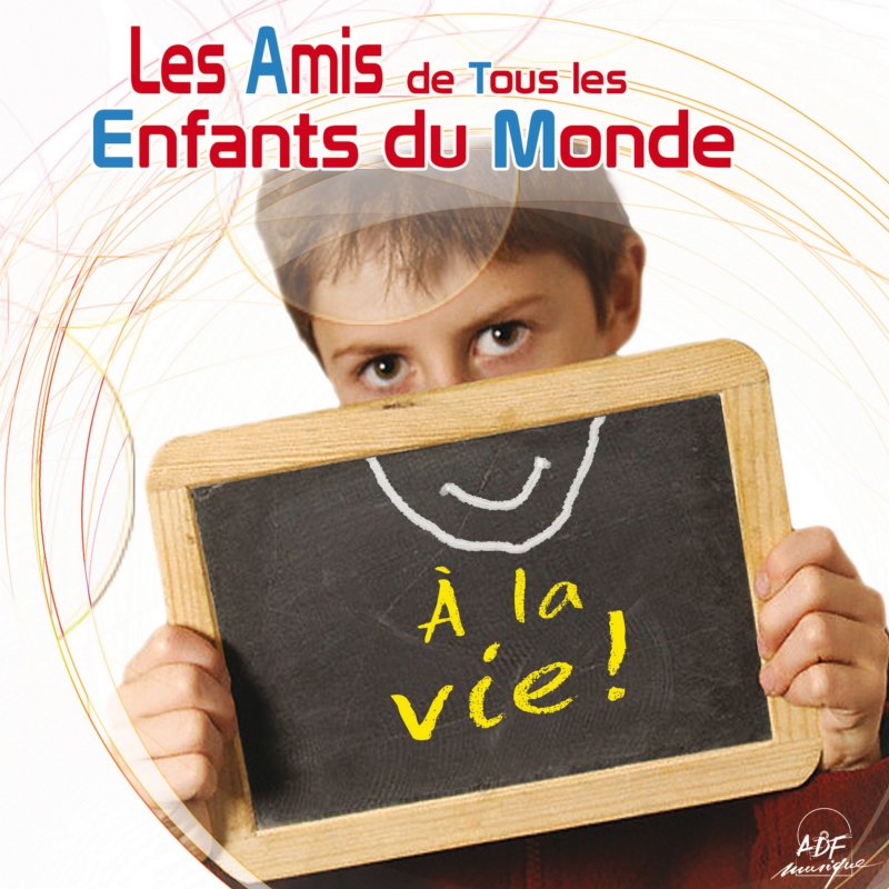 Les amis de tous les enfants du monde - Amis de tous les enfants du ...