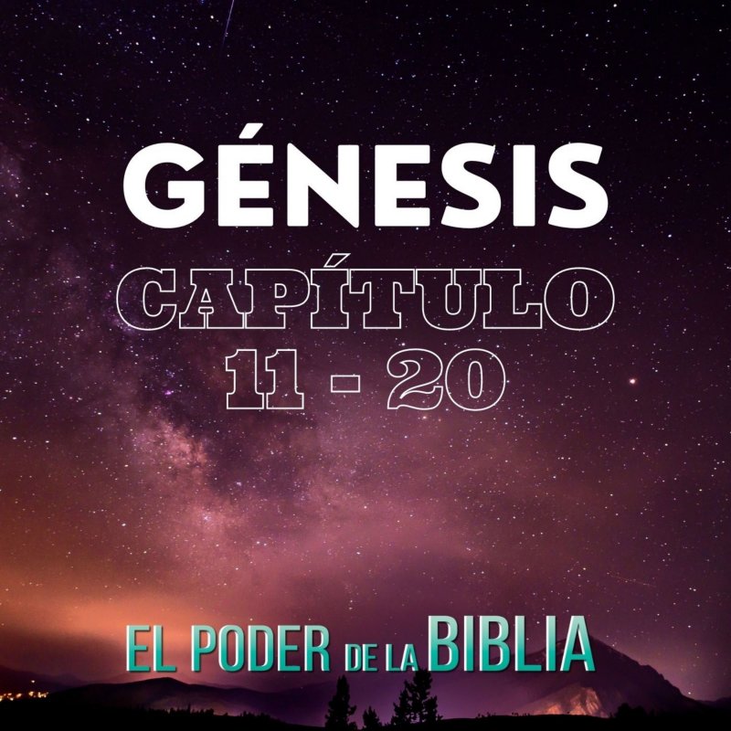 Letra de Génesis Capítulo 14 de El Poder De La Biblia | Musixmatch