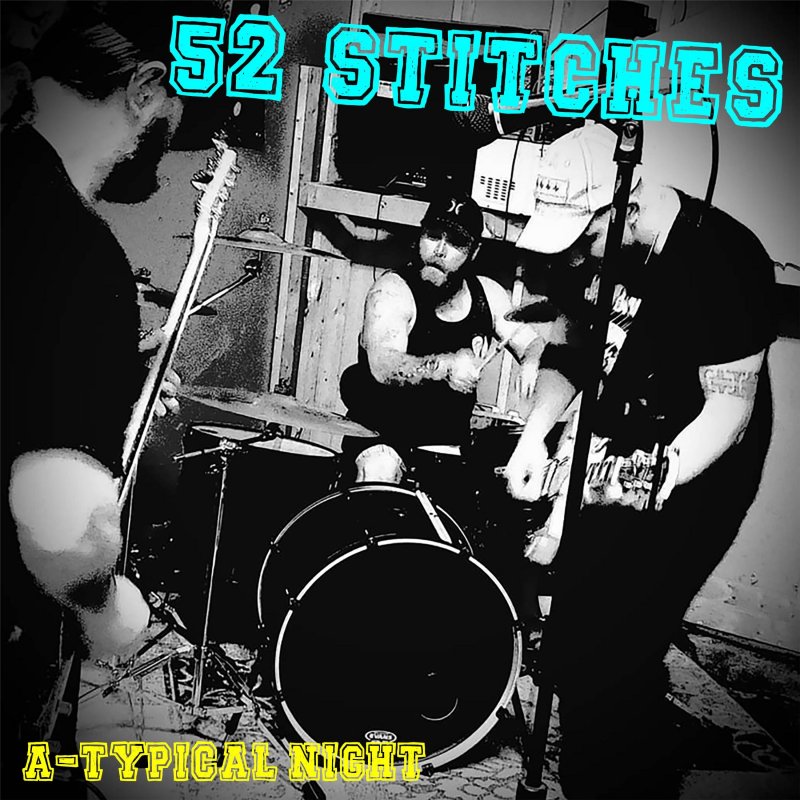 Letra de A-Typical Night de 52 Stitches | Musixmatch