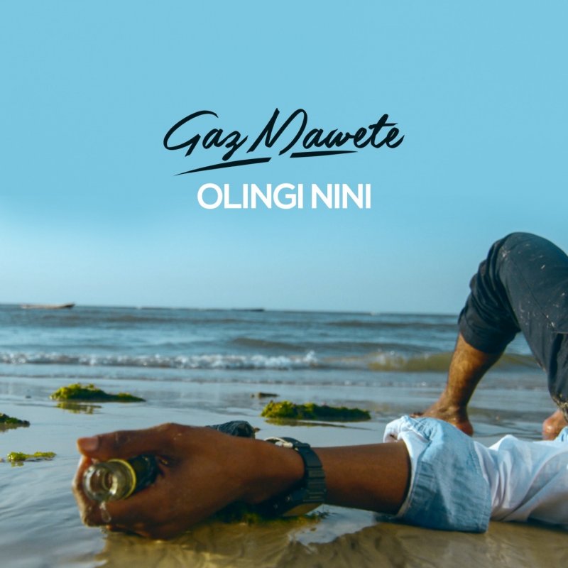 Gaz Mawete - Olingi Nini Lyrics | Musixmatch