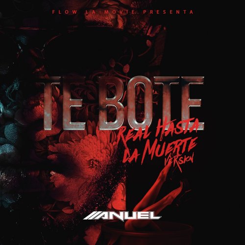 Letra de Anuel AA - Te Boté (RHLM version) [Rhlm Version] | Musixmatch