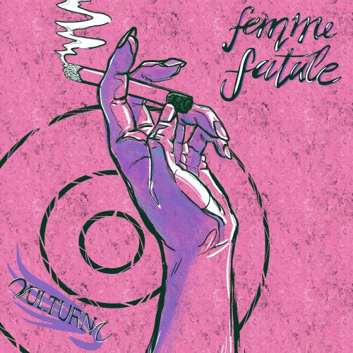 Vulturna の「Femme Fatale」の English 翻訳 | Musixmatch