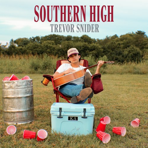 Trevor Snider - paroles de Southern High | Musixmatch