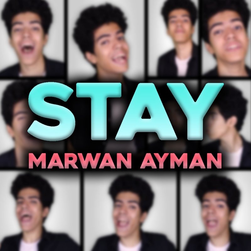 Letra de Stay de Marwan Ayman | Musixmatch