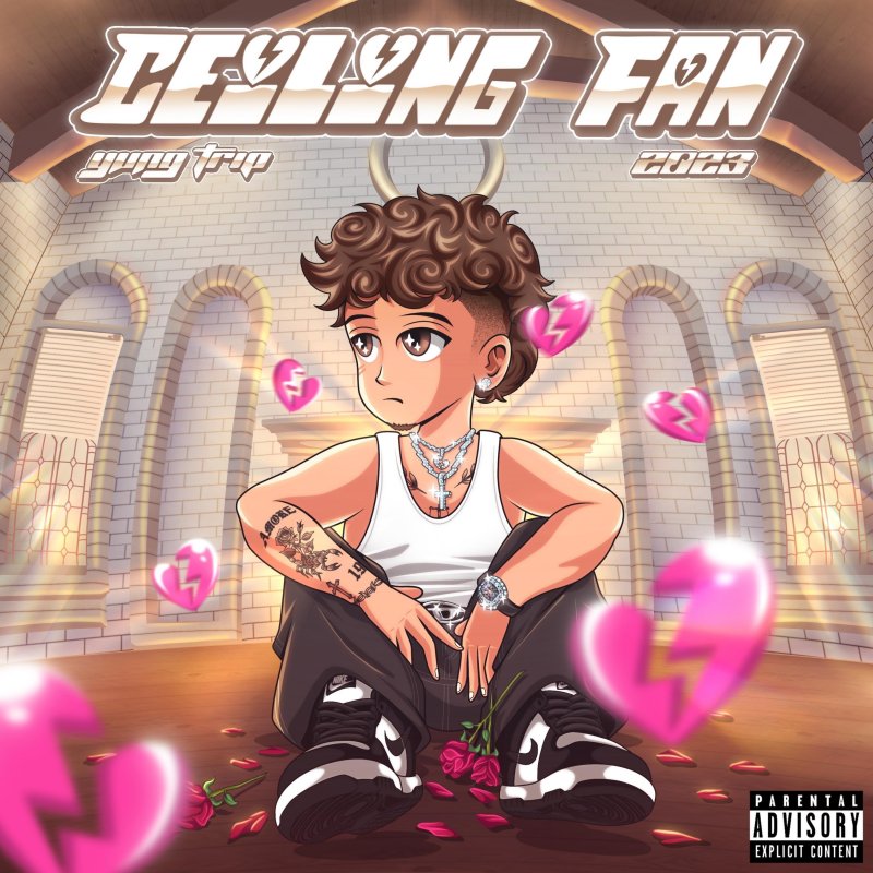 Yung Trip - Ceiling Fan Lyrics | Musixmatch