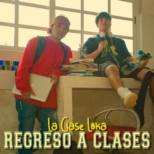 LA CLASE LOKA - El Amor de Mi Vida testo | Musixmatch