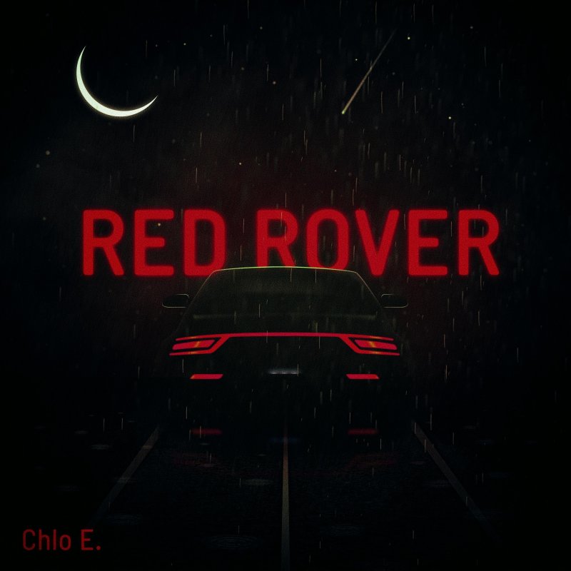 Letra de Red Rover de Chlo E. | Musixmatch
