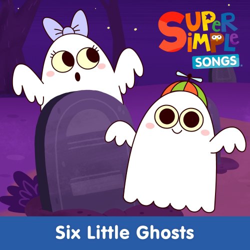 Super Simple Songs - Six Little Ghosts (Sing-Along) lyrics | Musixmatch