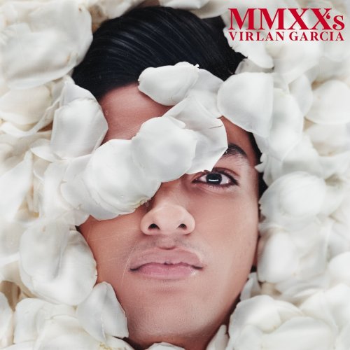 Virlan Garcia - paroles de MMXX's | Musixmatch