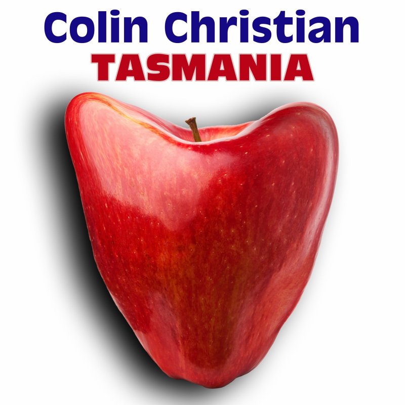 Colin Christian - Tasmania Lyrics | Musixmatch