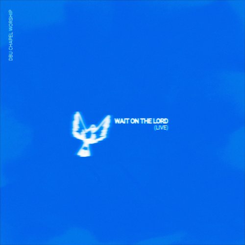 DBU Chapel Worship, Connor Cox - paroles de Praise | Musixmatch