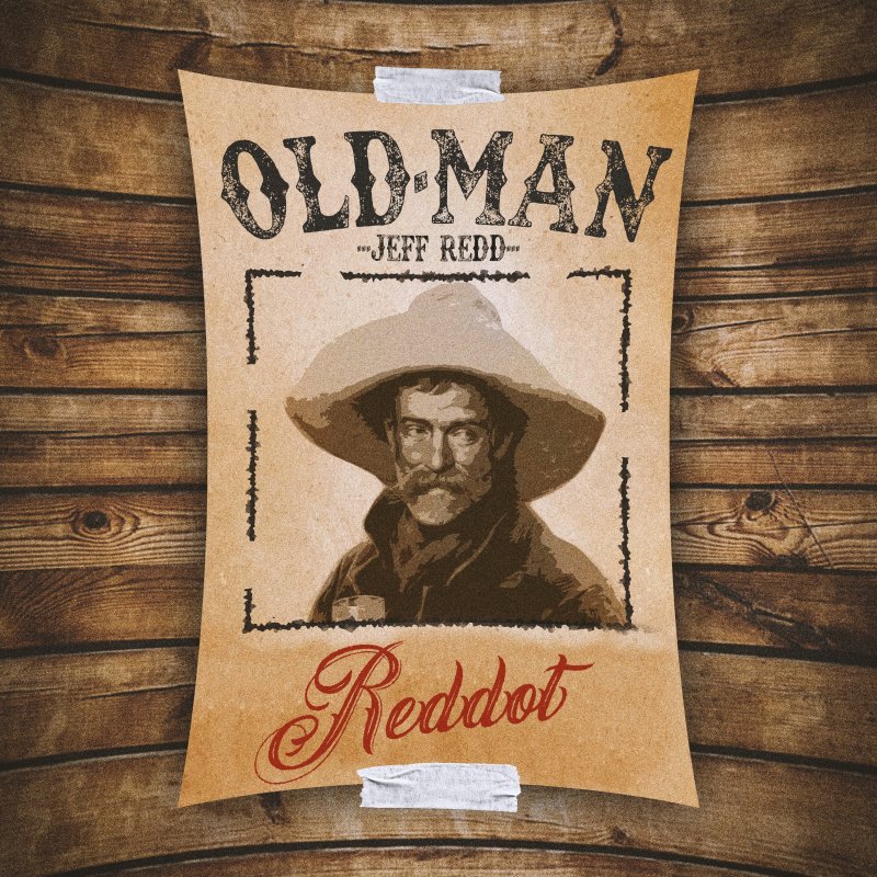Jeff Redd - Old Man Lyrics | Musixmatch