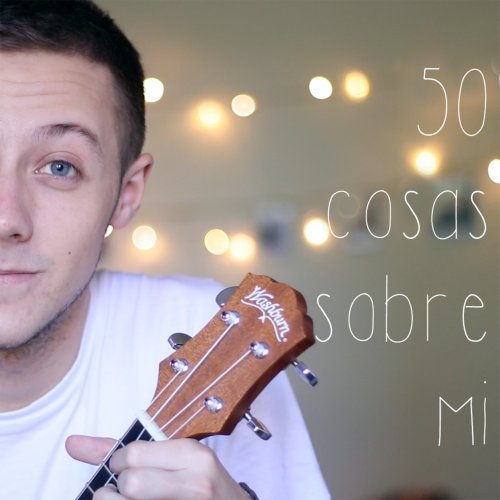 Letra de David Rees - Cantando 50 Cosas Sobre Mi | Musixmatch