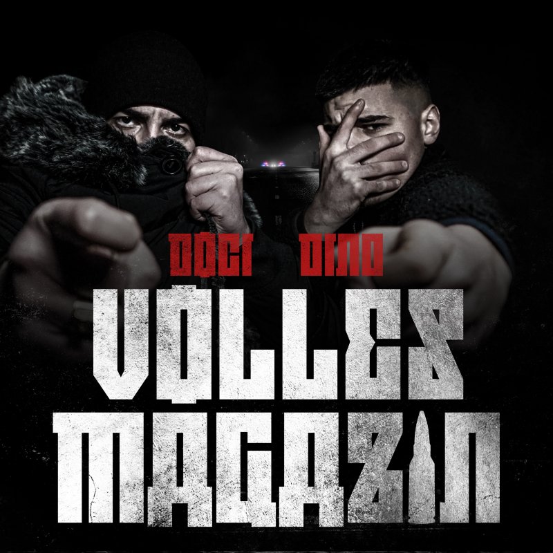 DOCI feat. DINO - Volles Magazin Songtext | Musixmatch