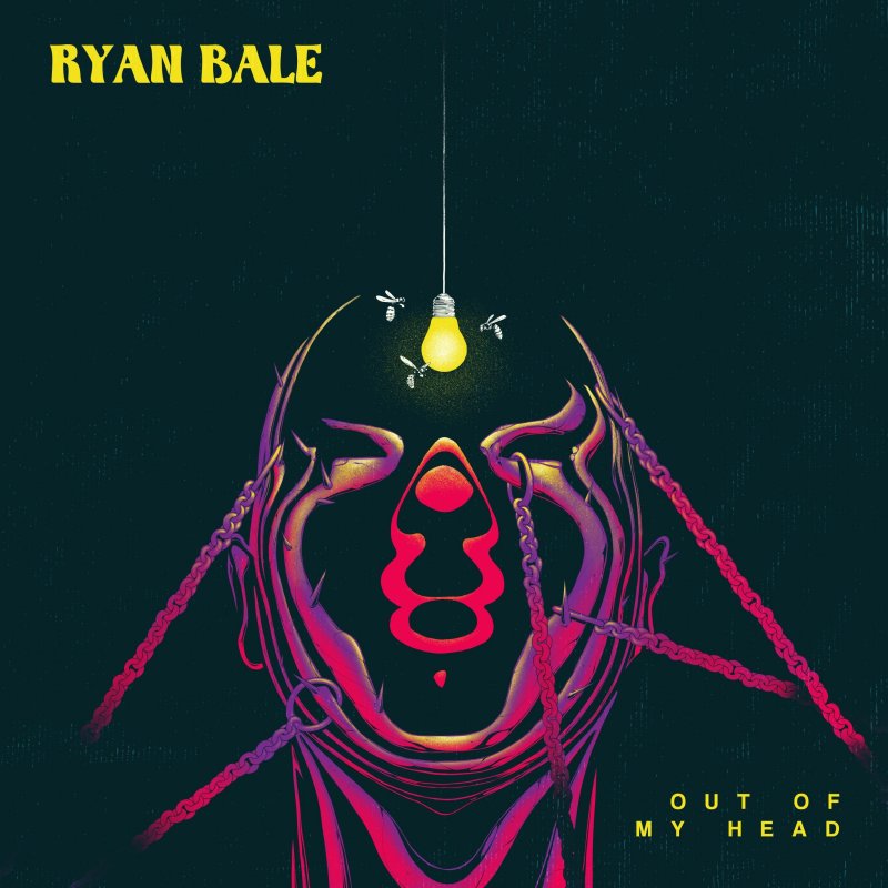 Ryan Bale - Out Of My Head Lyrics | Musixmatch