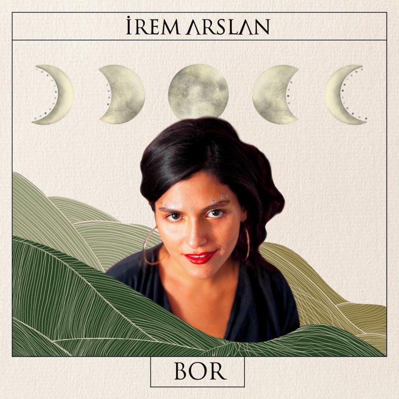 Irem Arslan - Bor Lyrics | Musixmatch