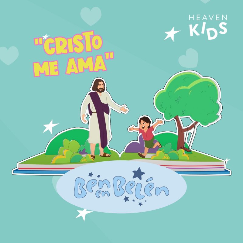 Ben en Belén - Cristo Me Ama Lyrics | Musixmatch