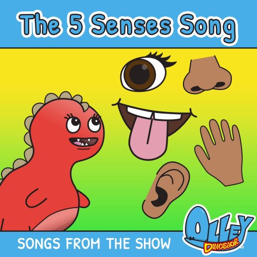 Olley Dinosaur - The 5 Senses Song lyrics | Musixmatch