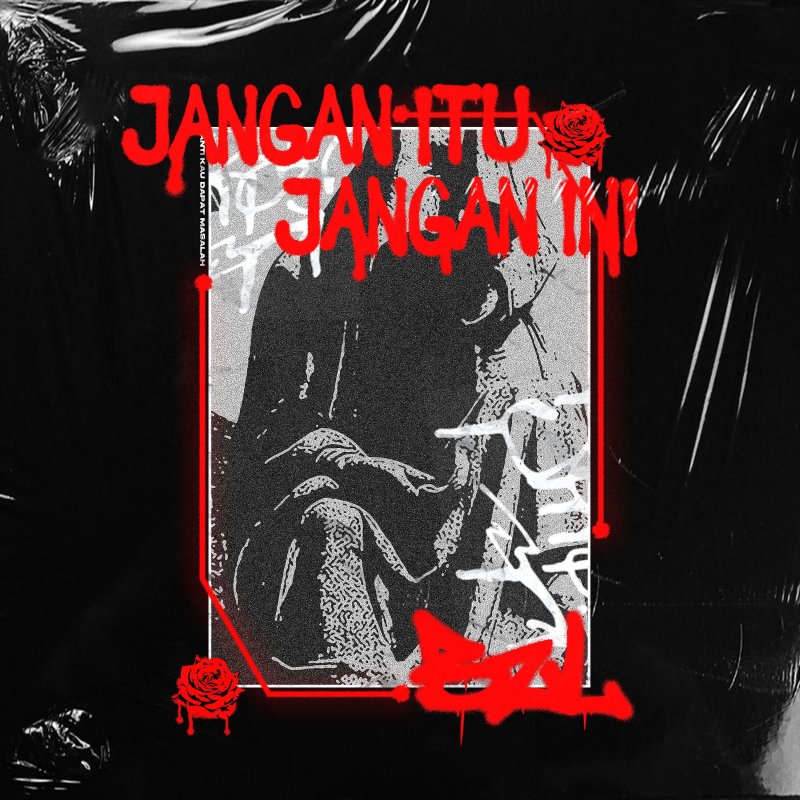 Letra de Jangan Itu Jangan Ini de Benzooloo | Musixmatch