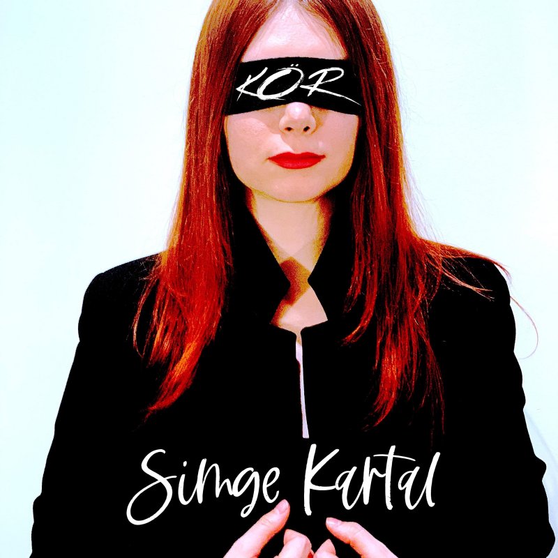 Simge Kartal - Kör Lyrics | Musixmatch