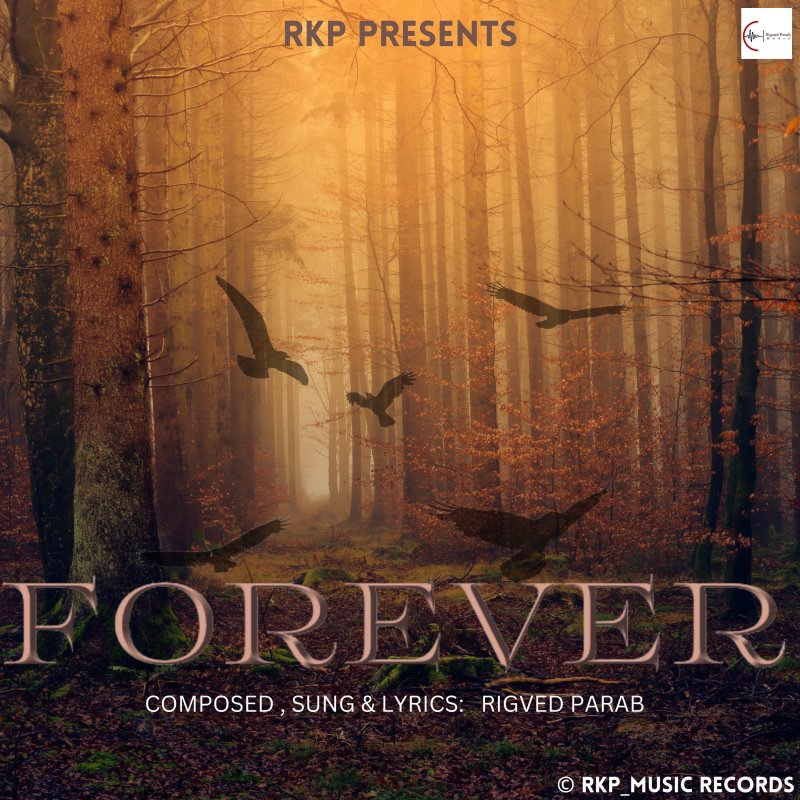 Rigved Parab - Forever Lyrics | Musixmatch