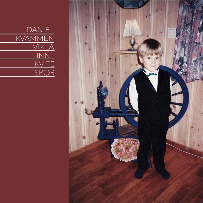 Letra de Vikla inn i kvite spor de Daniel Kvammen | Musixmatch