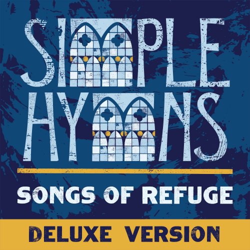 Simple Hymns, Sean Carter, Emmy Rogers - paroles de All I Have Is ...