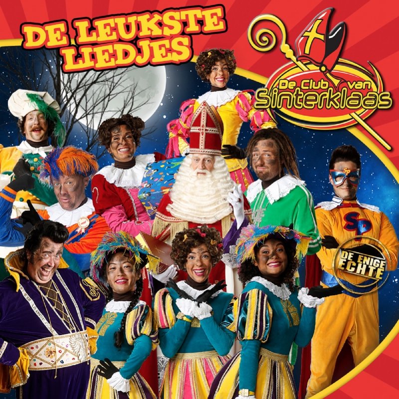 De Club Van Sinterklaas feat. Coole Piet, Danspiet, Testpiet, KADO ...