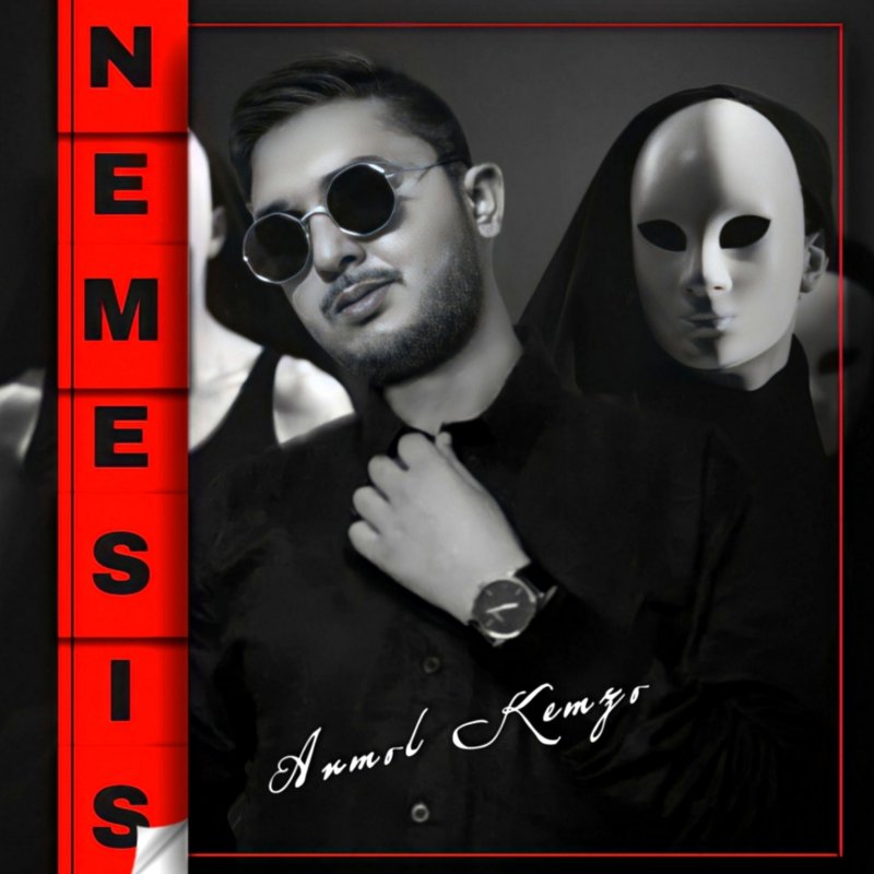 Anmol Kemzo - Nemesis Lyrics | Musixmatch